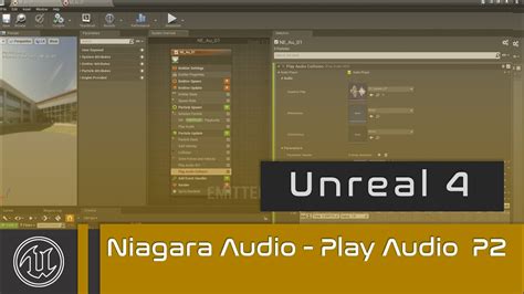ue4 niagara audio part 2 play audio continued youtube
