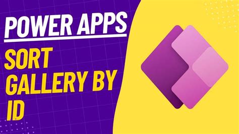 How To Sort Power Apps Gallery By Id