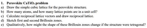 solved perovskite catioâ‚ƒ problem draw the simple cubic lattice for