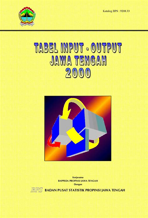 Tabel Input Ouput Jawa Tengah 2000 Badan Pusat Statistik Provinsi Tabel Input Ouput Jawa Tengah 2000 Badan Pusat Statistik Provinsi