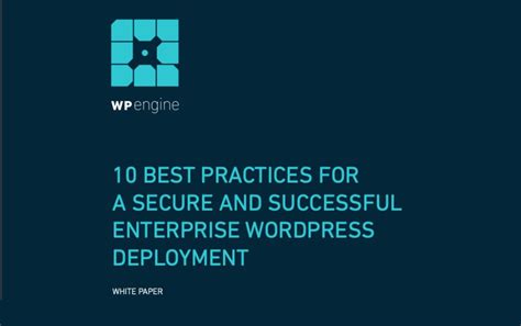 10 Best Practices For A Secure And Successful Enterprise Wordpress Deployment Revtechnewsroom