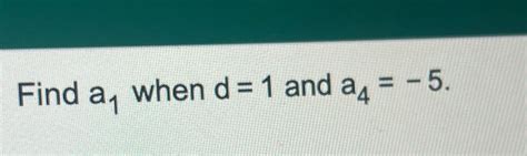 Solved Find A When D And A Chegg Com