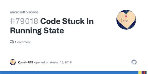 Code Stuck In Running State Issue Microsoft Vscode GitHub