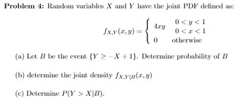Solved Problem 4 Random Variables X And Y Have The Joint