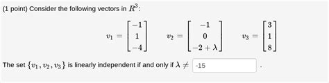 solved 1 point consider the following vectors in r3