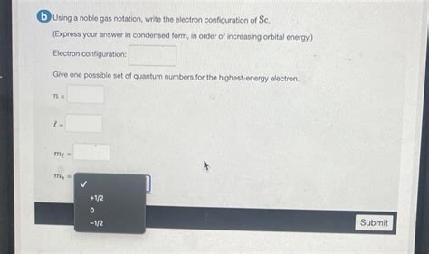 Solved B Using A Noble Gas Notation Write The Electron Chegg
