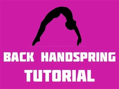 How To Do A Back Handspring Tutorial Part YouTube