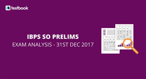 Detailed IBPS SO Prelims Analysis 31st Dec 2017 Download Now