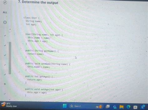 7 Determine The Output ALL Class User String StudyX