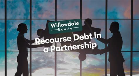 What Is Recourse Debt In A Partnership Understanding Liability And Risk