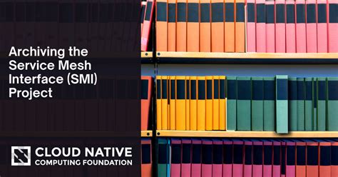 Cncf Archives The Service Mesh Interface Smi Project Cncf
