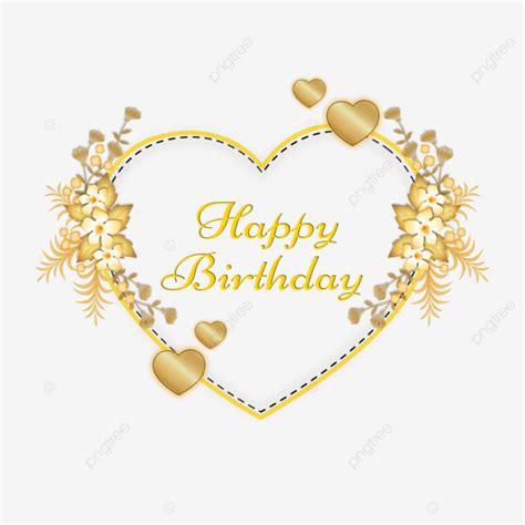 골든 하트 생일 축하합니다 심장 생일 축하 생일 Png 일러스트 및 Psd 이미지 무료 다운로드 Pngtree