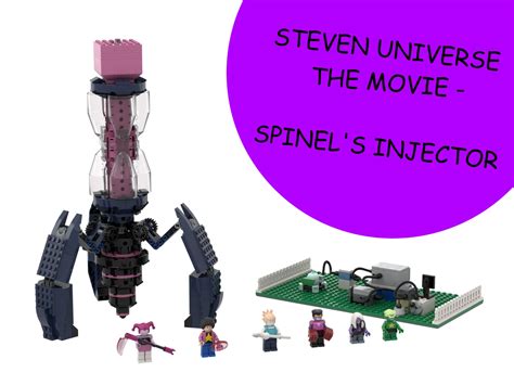 Steven Universe Spinels Injector Lego® Ideas