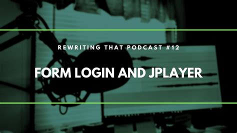 Session 12 Adding Symfony Security Form Login And Jplayer Media Player To Our Php Podcast