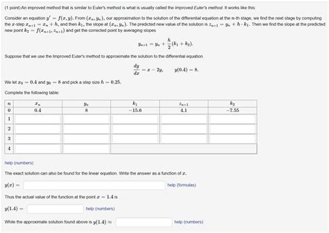 Solved 1 Point An Improved Method That Is Similar To Chegg Com