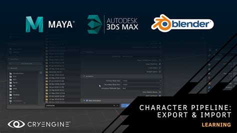CRYENGINE News Character Animation Pipeline Export Import Assets With DS Max Maya And