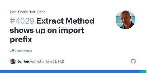 Extract Method Shows Up On Import Prefix · Issue 4029 · Dart Codedart Code · Github