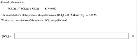 Solved Consider The Reaction