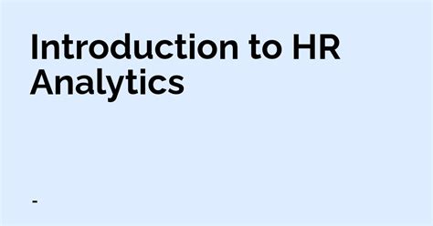 Introduction To Hr Analytics