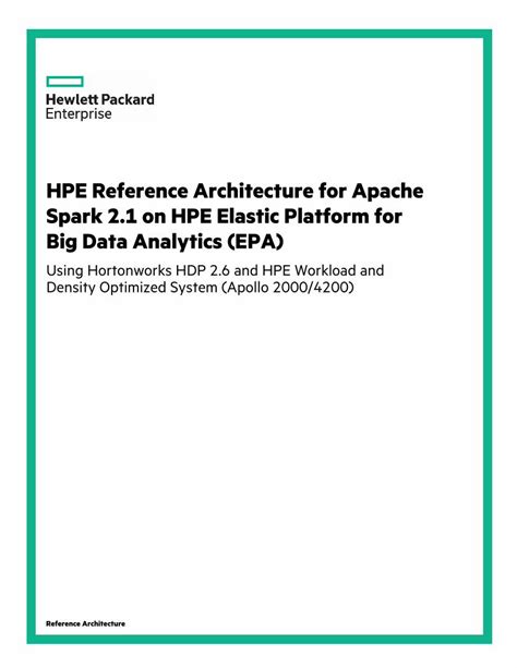 Pdf Hpe Reference Architecture For Apache Spark 21 On · Hpe Reference Architecture For