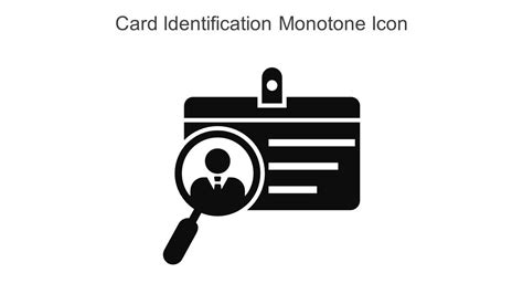 Card Identification Monotone Icon In Powerpoint Pptx Png And Editable