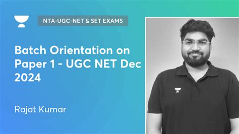 NTA UGC NET SET Exams Batch Orientation On Paper UGC NET Dec By Unacademy