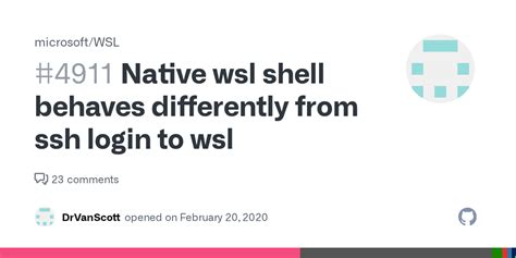 Native Wsl Shell Behaves Differently From Ssh Login To Wsl · Issue