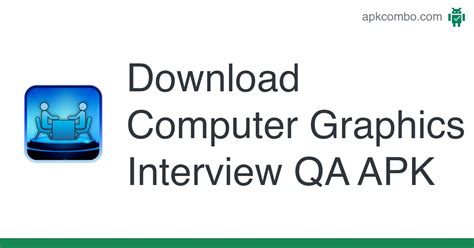 computer graphics interview qa apk android app free download