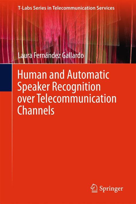 T Labs Series In Telecommunication Services Human And Automatic