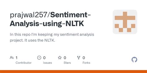 Github Prajwal257sentiment Analysis Using Nltk In This Repo Im