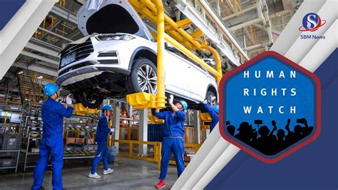 អង្គការ ឃ្លាំ មើល សិទ្ធិ មនុស្ស ព្រមាន ក្រុមហ៊ុន ផលិត រថយន្ត