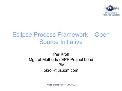 Ppt Eclipse Process Framework Open Source Initiative Powerpoint