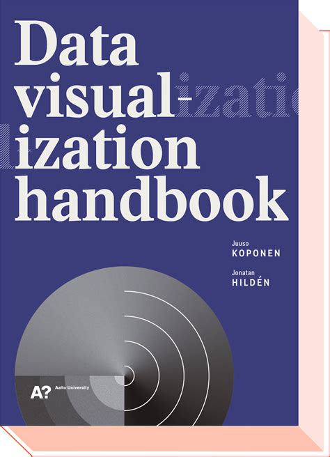 Data Visualization Handbook