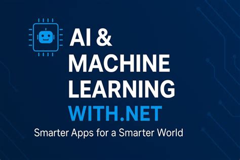 Ai Machinelearning Mlnet Smartapps Futureofsoftware Dotnet