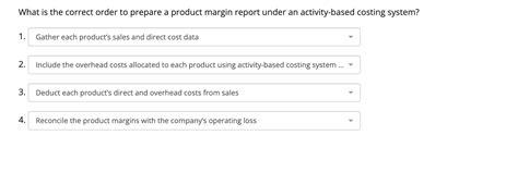 Solved What Is The Correct Order To Prepare A Product Margin