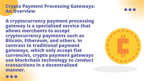 Ppt Crypto Payment Processing Gateway Evolution Powerpoint