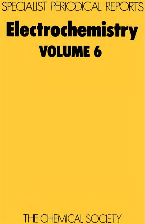 Electrochemistry Volume 6 1st Edition Premiumjs Store