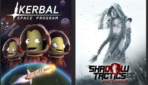 Kerbal Space Program и Shadow Tactics раздают бесплатно в Egs