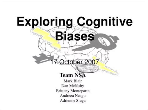 Ppt Exploring Cognitive Biases 17 October 2007 Powerpoint Presentation Id 980698