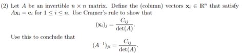 Let A Be An Invertible Nn Matrix Define The Chegg