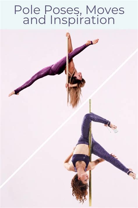 Pole Poses Moves And Inspiration Pole Dancing Pole Fitness Pole Tricks