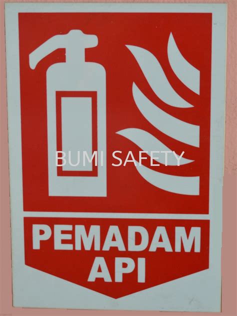 Pemadam Api Sign Safety Signage Selangor Kuala Lumpur Kl Puchong