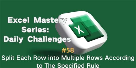 58 — Split Each Row Into Multiple Rows According To The Specified Rule Dev Community