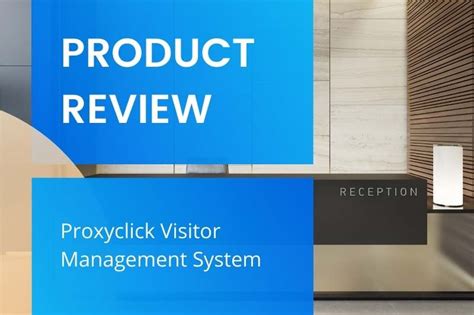 Proxyclick Reviews Proxyclick Visitor Management Alternatives