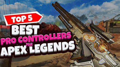 What Controller Do Apex Pros Use Best Pro Controllers Item Level Gaming
