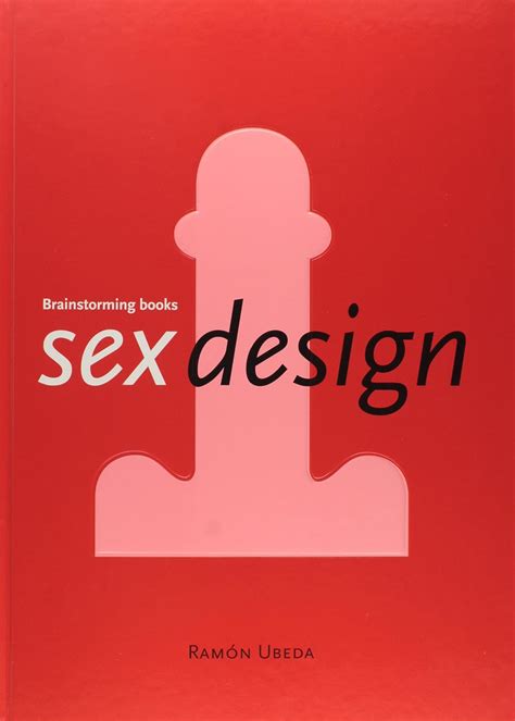 Sex Design Brainstorming Books Spanish Edition Ubeda Ramon