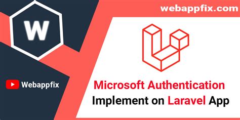 Microsoft Authentication Implement On Laravel App