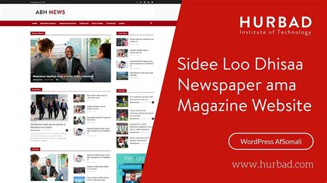 Sidee Loo Dhisaa Newspapermagazine Website Afsomali Youtube