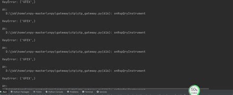 连接ctp时报错：onrspqryinstrument Keyerror Gfex 主题 Veighna量化社区