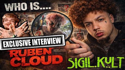 Ruben Cloud Interview Sigil Kult Youtube
